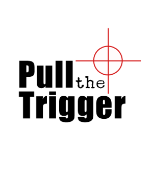 Pull the Damn Trigger | DEAN COULSON